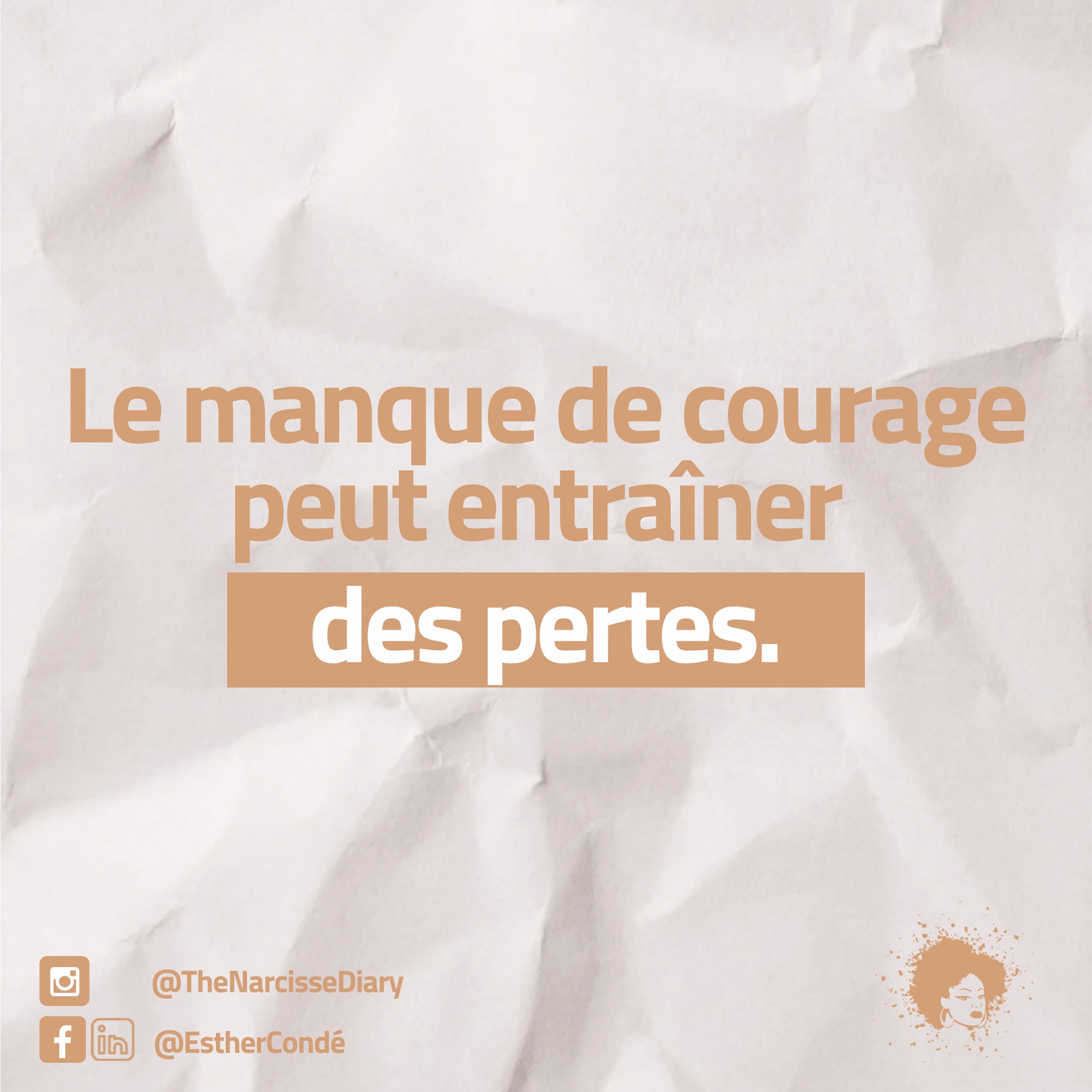 Le courage, bien plus qu’un mot! – Narcisse’s Diary